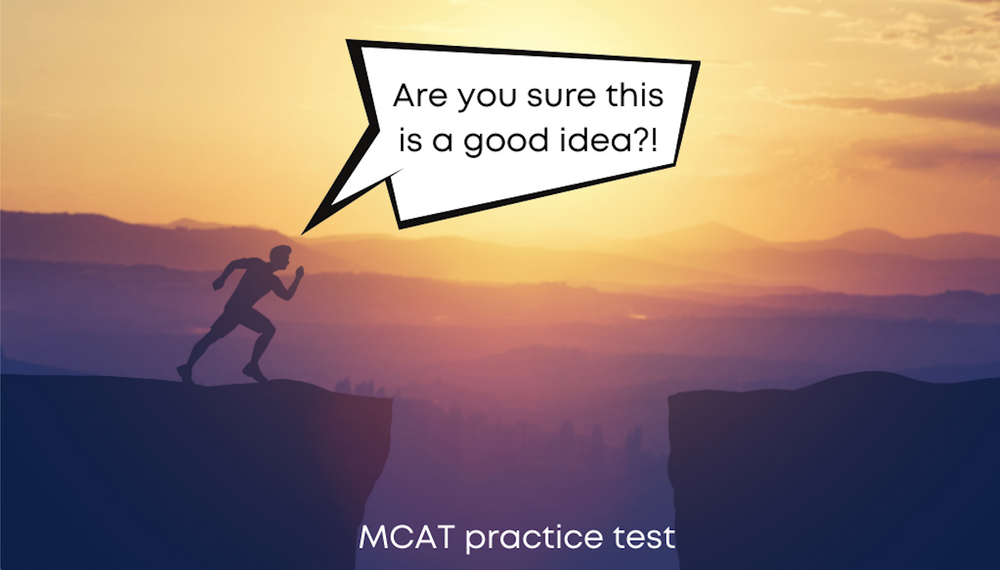 How to take an MCAT practice test (to get the most out of it ...